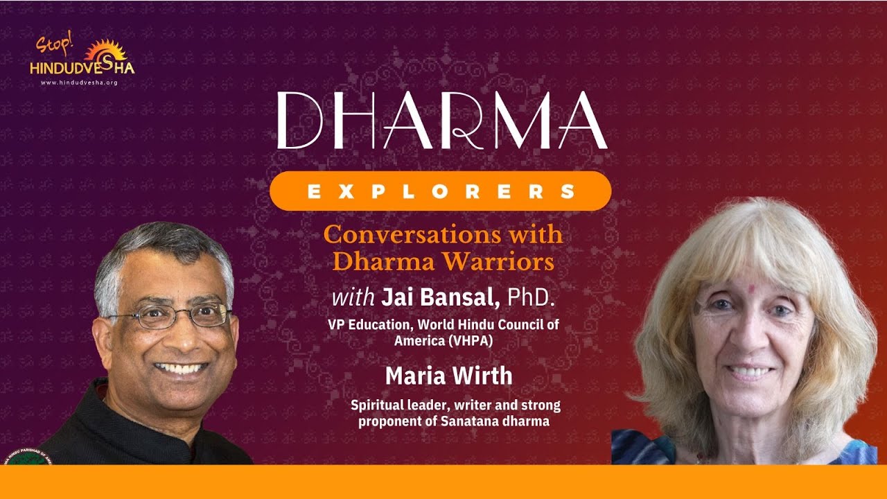 Embracing Sanatana Dharma: Maria Wirth's Spiritual Journey
