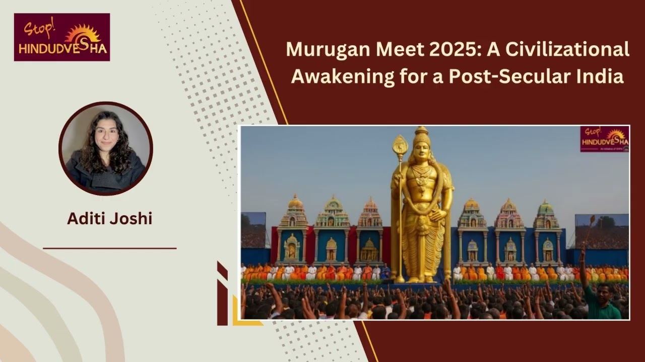 Murugan Meet 2025: A Civilizational Awakening for a Post-Secular India ...